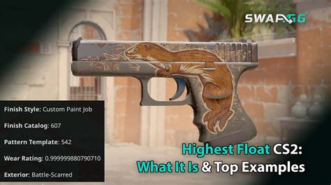 Highest Float CS2 What It Is Top Examples Swap Gg