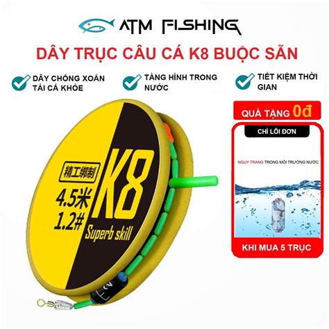 Dây Trục Câu Đài K8 Buộc Sẵn Tàng Hình Trong Nước Tải Cá Siêu Khỏe