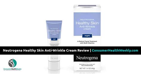 Neutrogena Healthy Skin Anti Wrinkle Cream Review 2017
