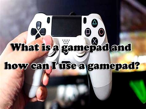 How To Use A Gamepad