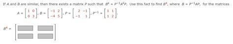 Solved If A And B Are Similar Then There Exists A Matrix P Chegg Com