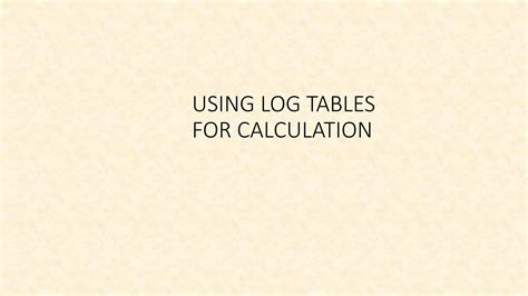 Using Log Tables Pptx