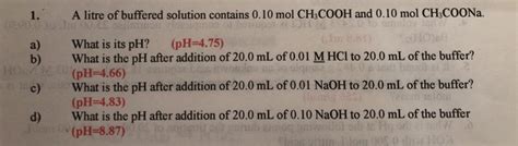 Solved A Litre Of Buffered Solution Contains Mol Chegg Com