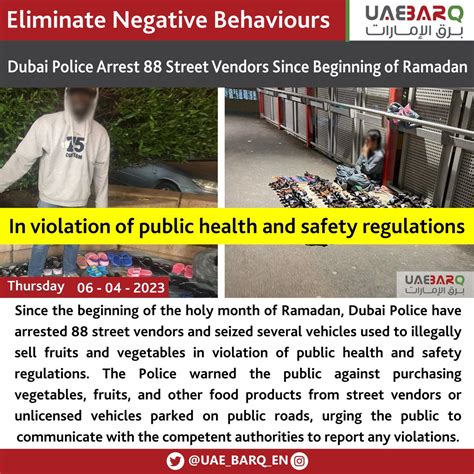 Uae Barq On Twitter Dubaipolice Arrest 88 Street Vendors Since