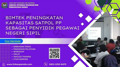 BIMTEK PENINGKATAN KAPASITAS SATPOL PP SEBAGAI PENYIDIK PEGAWAI NEGERI