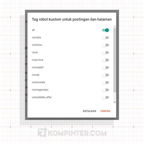 Cara Setting Robots Txt Di Blogger SEO Friendly Kompinter