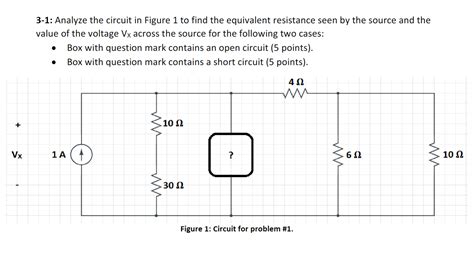 Solved 3 1 Analyze The Circuit In Figure 1 ﻿to Find The