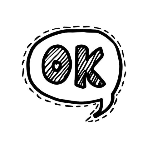 Premium Vector Speech Bubble Ok Doodle Style Sticker Concept With