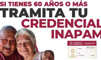 Personas De A Os Y M S Podr N Obtener La Credencial De Inapam En