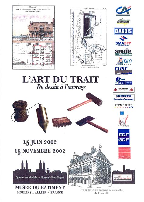 Lart Du Trait Musée Du Batiment Moulins Allier
