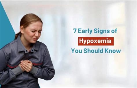 7 Early Signs Of Hypoxemia You Should Know