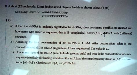 Solved 8 A Short 12 Mcleotide 12 Nt Double Strand Oligonucleotide