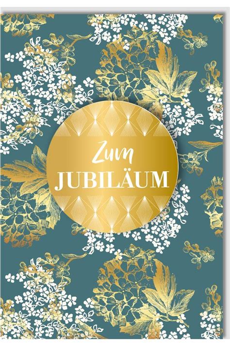 Jubiläumskarte Glückwunsch Zum Jubiläum Business Gold Applikation