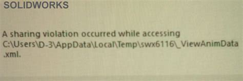 Mengatasi A Sharing Violation Occurred While Accessing Solidworks
