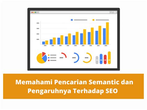 Panduan Lengkap Semantic Seo Definisi Manfaat Tips Tahun 2025