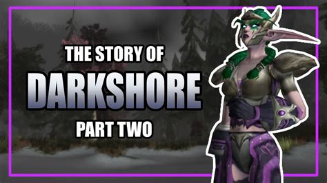 Classic Darkshore Story Playthrough Part 2 Youtube