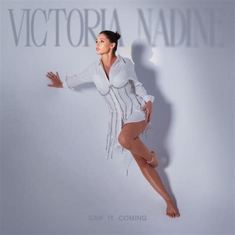 ‎victoria Nadineの「saw It Coming Single」をapple Musicで