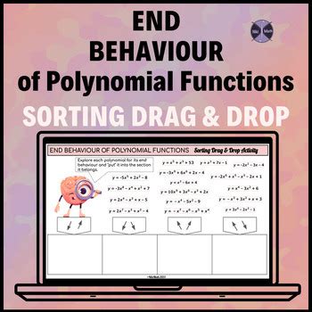 End Behaviour Of Polynomial Functions Sorting Drag Drop Activity Problems