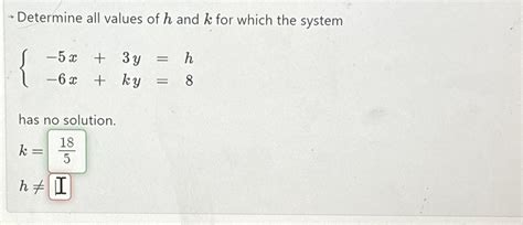 Solved Determine All Values Of H ﻿and K ﻿for Which The