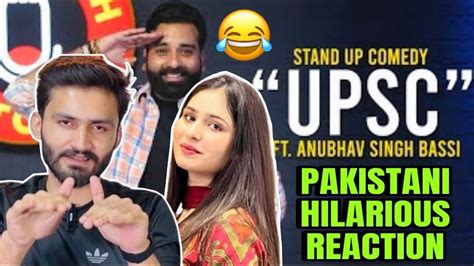 Stand Up Comedy “upsc” Ft Anubhav Singh Bassi Pakistani Hilarious