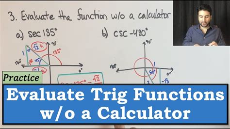 Practice Evaluate A Trig Function Without A Calculator Algebra 2 Youtube