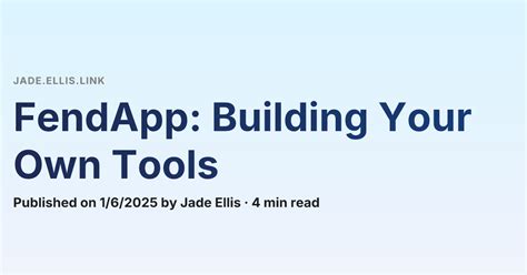 Fendapp Building Your Own Tools