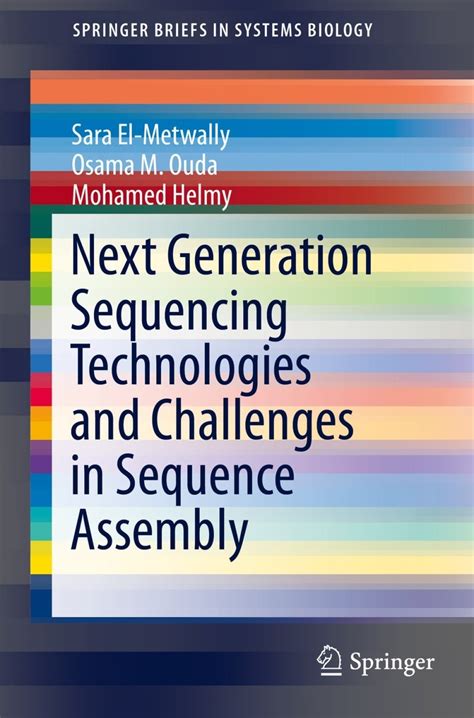 Next Generation Sequencing Technologies And Challenges In Sequence Assembly Premiumjs Store