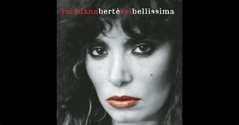 ‎sei Bellissima Album Von Loredana Bertè Apple Music