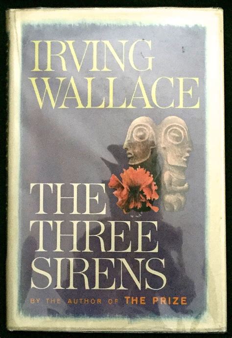 The Three Sirens Irving Wallace First Edition
