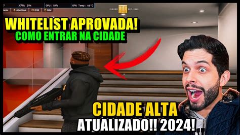 COMO PEGAR WHITELIST PARA ENTRAR NO CIDADE ALTA GTA ROLEPLAY CIDADE