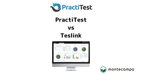 Practitestプラクティテスト Vs Testlinkテストリンク 株式会社モンテカンポ