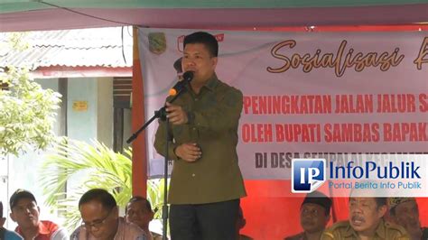 Infopublik Bupati Sambas Pemeliharaan Jalan Sempalai Seberkat Tidak