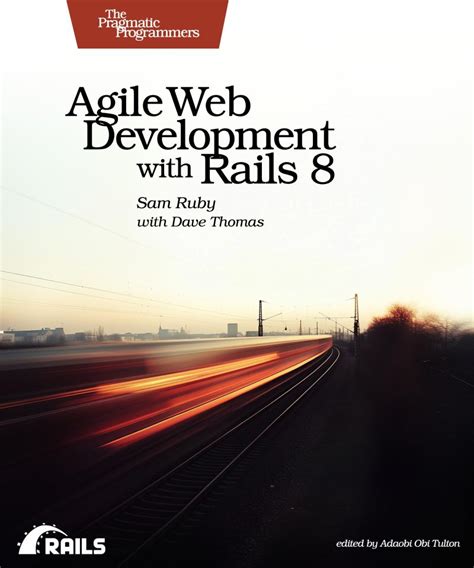 The Pragmatic Programmers On Linkedin Ruby Rails Web Programming
