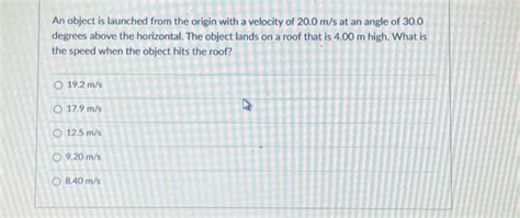 Solved An Object Is Launched From The Origin With A Velocity Chegg