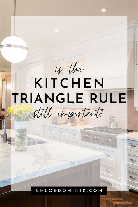 Is The Kitchen Triangle Rule Still Important Kitchen Triangle Kitchen Work Triangle
