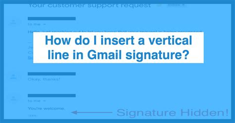 How To Insert A Vertical Line In Gmail Signature Anyleads