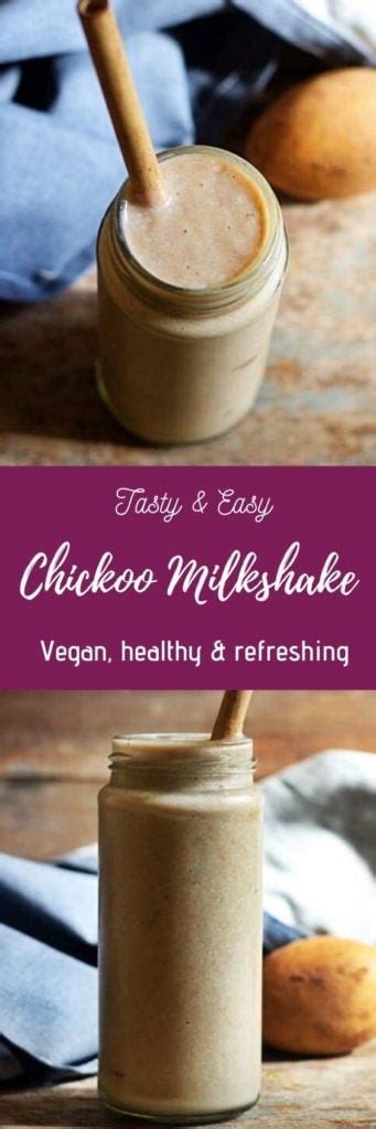 Chikoo Shake Recipe Sapota Mikshake Cook Click N Devour