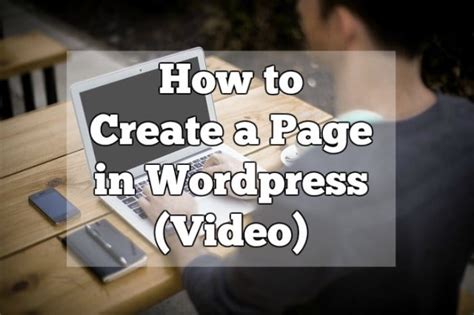 How To Create A Page In Wordpress Video