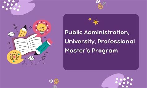 Public Administration University Professional Masters Program