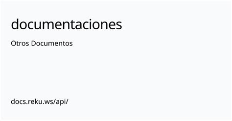 Otros Documentos Documentaci N Api