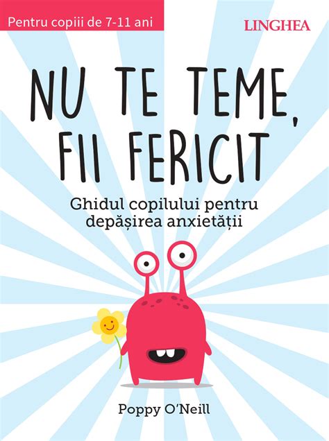 Nu Te Teme Fii Fericit Poppy O Neill