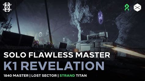 Solo Flawless Master 1840 K1 Revelation Lost Sector Destiny 2 Youtube