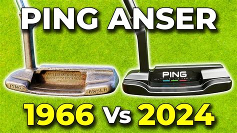 Most Iconic Golf Club Of All Time Old V New Ping Anser Putters Tested Retro Review