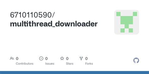 github 6710110590 multithread downloader