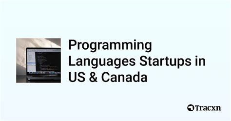 Top Startups In Programming Languages In Us And Canada Apr 2025 Tracxn