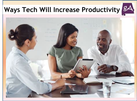 Ways Technology Will Increase Productivity
