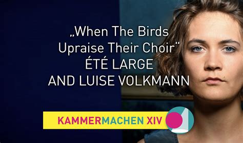 Été Large And Luise Volkmann [20201008] Weltecho