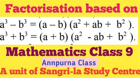 factorization based a3+ b3 and a3-b3 - YouTube