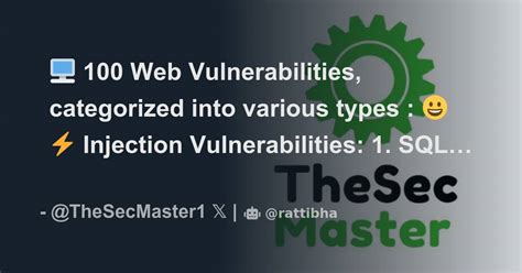 Web Vulnerabilities Categorized Into Various Types Injection Vulnerabilities
