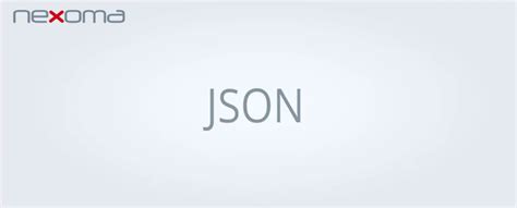 Was Ist Json Leicht Für Sie Erklärt Nexipedia Von Nexoma